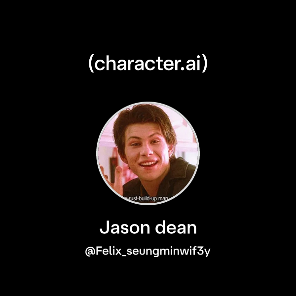 Chat with Jason dean | character.ai | Personalized AI for every moment ...