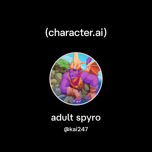 Chat with adult spyro | character.ai | AI Chat, Reimagined–Your Words ...