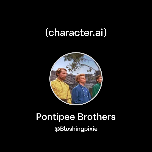 Chat with Pontipee Brothers | character.ai | Personalized AI for every ...