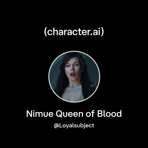 Chat with Nimue Queen of Blood | character.ai | Personalized AI for every moment of your day