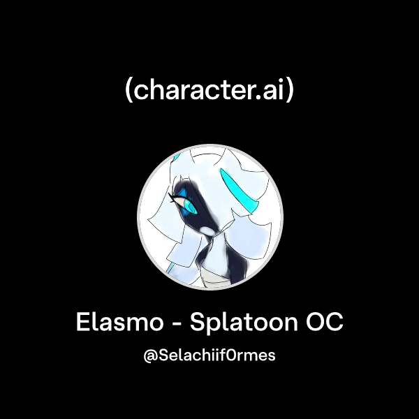 Chat with Elasmo - Splatoon OC | character.ai | Personalized AI for ...
