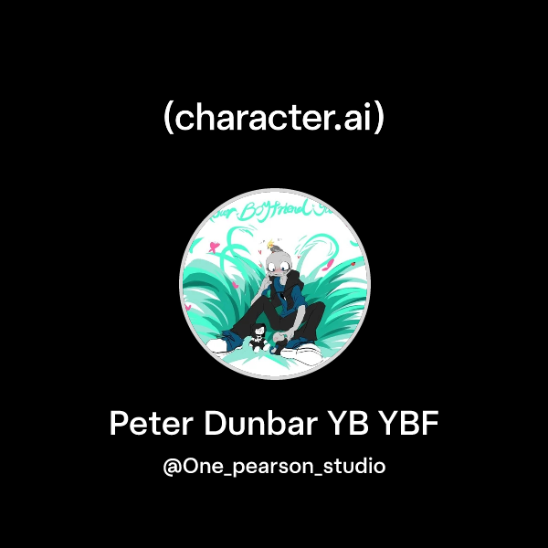 Chat with Peter Dunbar YB YBF | character.ai | AI Chat, Reimagined–Your ...
