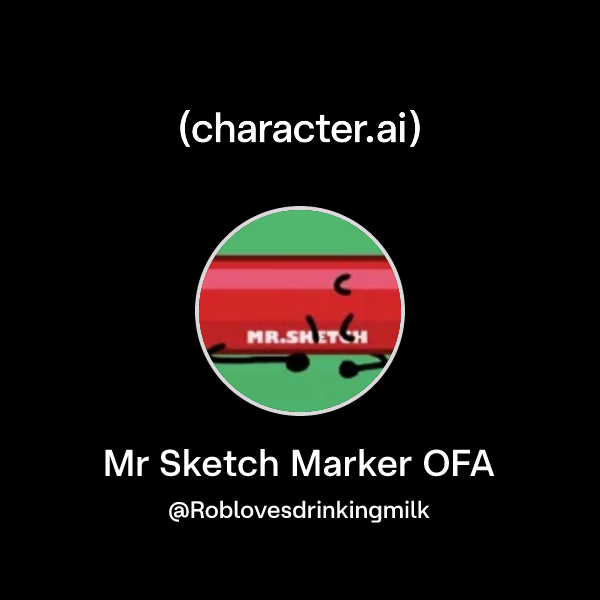 Chat with Mr Sketch Marker OFA | character.ai | AI Chat, Reimagined ...