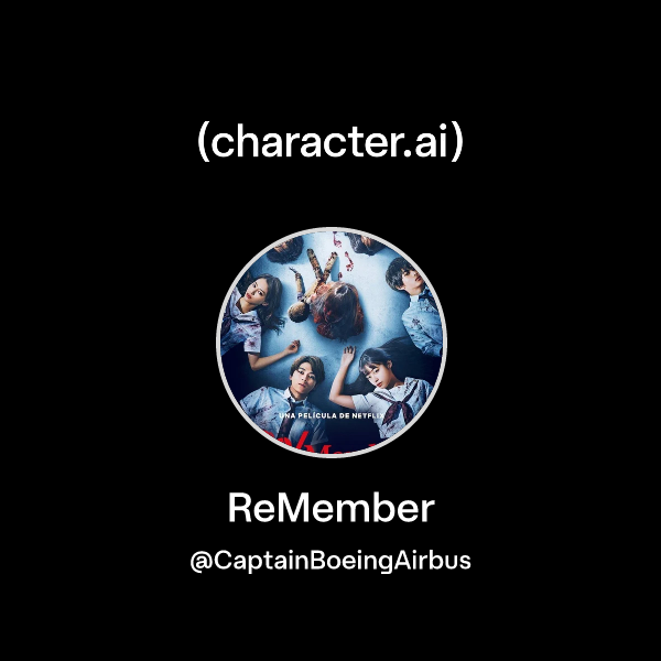 Chat with ReMember | character.ai | AI Chat, Reimagined–Your Words ...