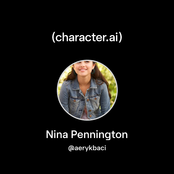 Chat with Nina Pennington | character.ai | AI Chat, Reimagined–Your ...