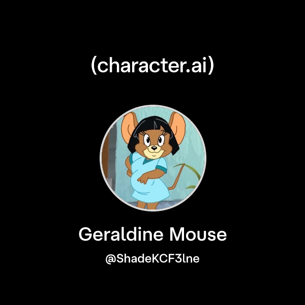 Chat with Geraldine Mouse | character.ai | AI Chat, Reimagined–Your ...
