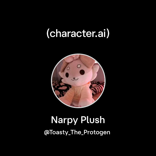 Chat with Narpy Plush | character.ai | AI Chat, Reimagined–Your Words ...