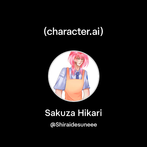Chat with Sakuza Hikari | character.ai | Personalized AI for every moment of your day