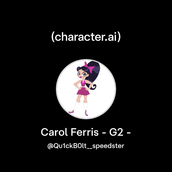 Chat with Carol Ferris - G2 - | character.ai | AI Chat, Reimagined–Your Words. Your World.