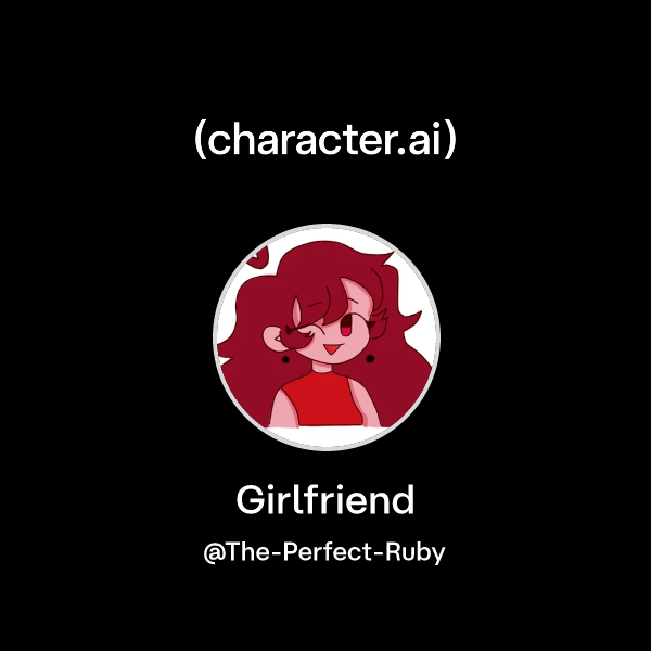 Chat with Girlfriend | character.ai | AI Chat, Reimagined–Your Words ...