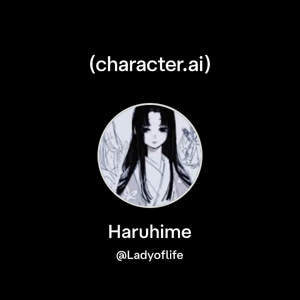 Chat with Haruhime | character.ai | AI Chat, Reimagined–Your Words ...