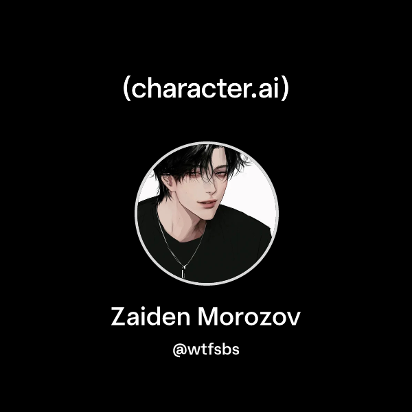Chat with Zaiden Morozov | character.ai | AI Chat, Reimagined–Your ...