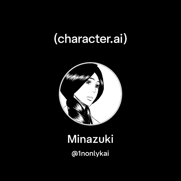 Chat with Minazuki | character.ai | AI Chat, Reimagined–Your Words. Your World.