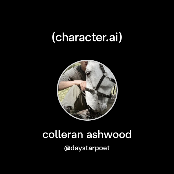 Chat with colleran ashwood | character.ai | AI Chat, Reimagined–Your ...