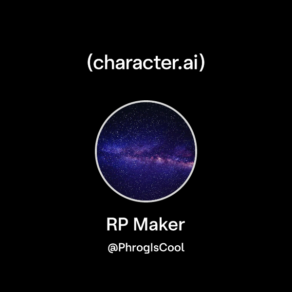 Chat with RP Maker | character.ai | AI Chat, Reimagined–Your Words ...