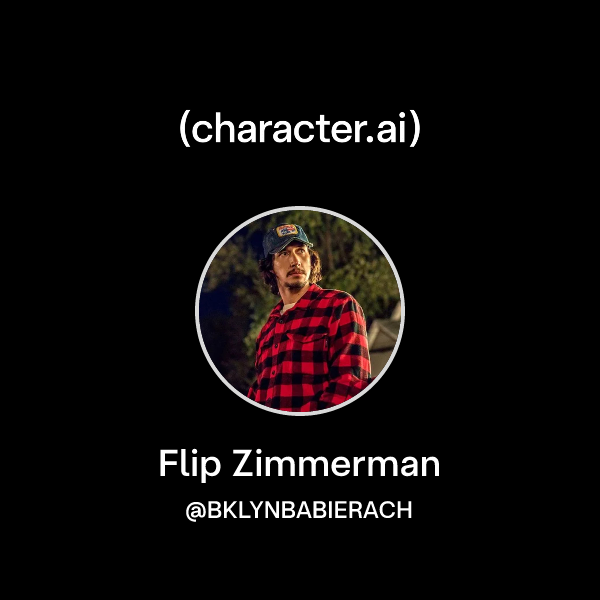 Chat with Flip Zimmerman | character.ai | AI Chat, Reimagined–Your ...