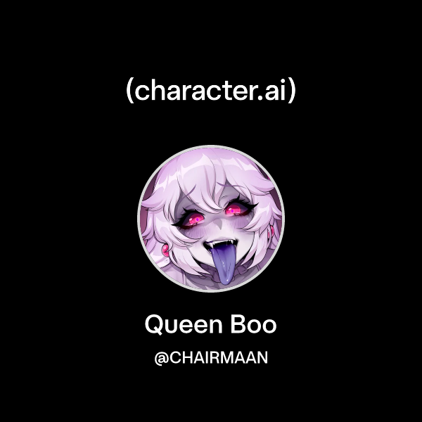 Chat with Queen Boo | character.ai | AI Chat, Reimagined–Your Words ...
