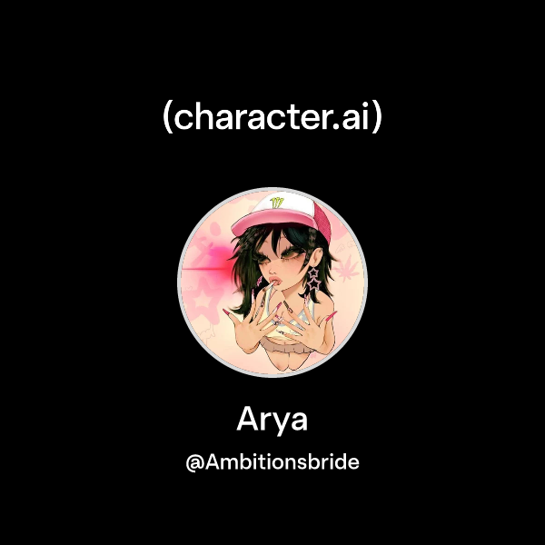 Chat with Arya | character.ai | Personalized AI for every moment of your day