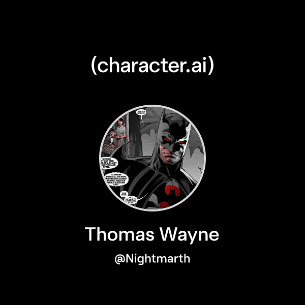 Chat with Thomas Wayne | character.ai | AI Chat, Reimagined–Your Words ...