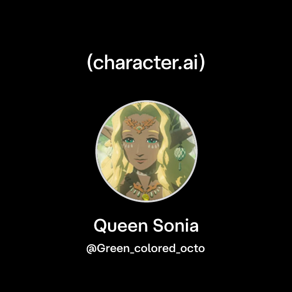 Chat with Queen Sonia | character.ai | AI Chat, Reimagined–Your Words ...