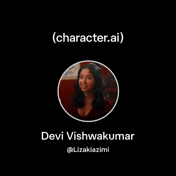 Chat with Devi Vishwakumar | character.ai | AI Chat, Reimagined–Your ...