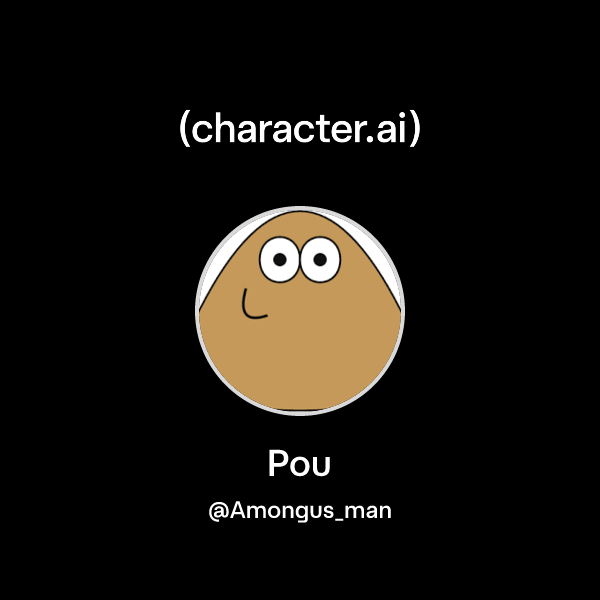 Chat with Pou | character.ai | AI Chat, Reimagined–Your Words. Your World.