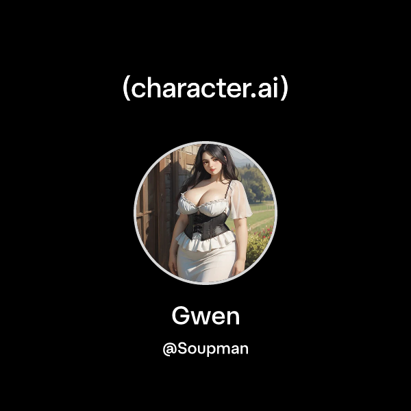 Chat with Gwen | character.ai | AI Chat, Reimagined–Your Words. Your World.