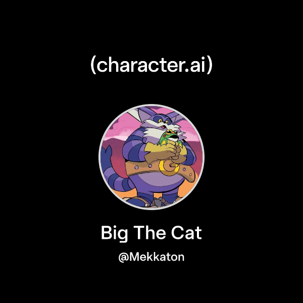 Chat with Big The Cat | character.ai | AI Chat, Reimagined–Your Words ...