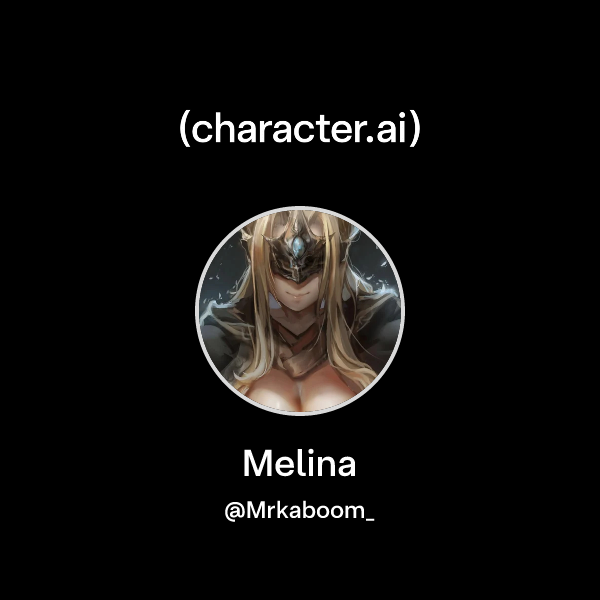 Chat with Melina | character.ai | Personalized AI for every moment of ...