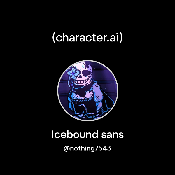 Chat with Icebound sans | character.ai | Personalized AI for every ...
