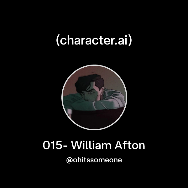 Chat with William Afton | character.ai | AI Chat, Reimagined–Your Words ...