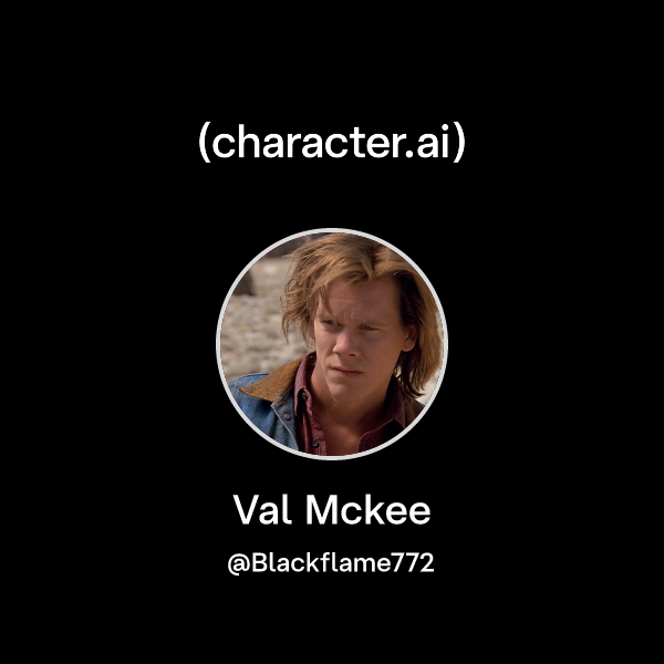 Chat with Val Mckee | character.ai | AI Chat, Reimagined–Your Words ...