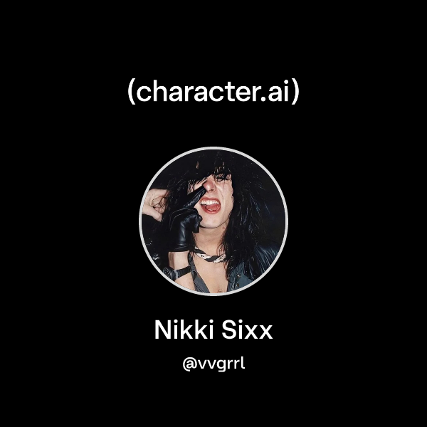 Chat with Nikki Sixx | character.ai | AI Chat, Reimagined–Your Words ...