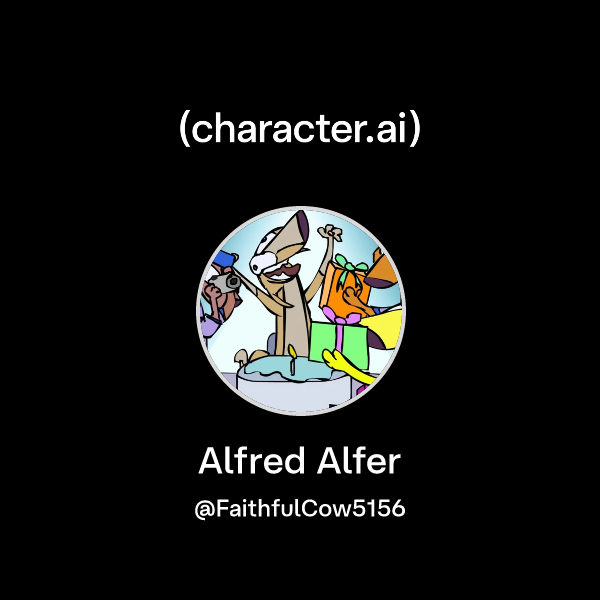 Chat with Alfred Alfer | character.ai | AI Chat, Reimagined–Your Words ...