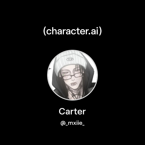Chat with Carter | character.ai | AI Chat, Reimagined–Your Words. Your ...