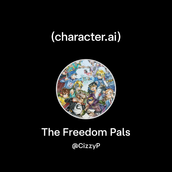 Chat with The Freedom Pals | character.ai | AI Chat, Reimagined–Your ...