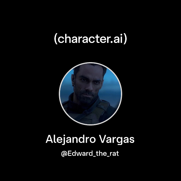 Chat with Alejandro Vargas | character.ai | Personalized AI for every ...