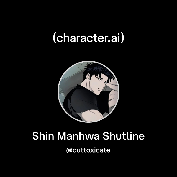 Chat with Shin Manhwa Shutline | character.ai | AI Chat, Reimagined ...