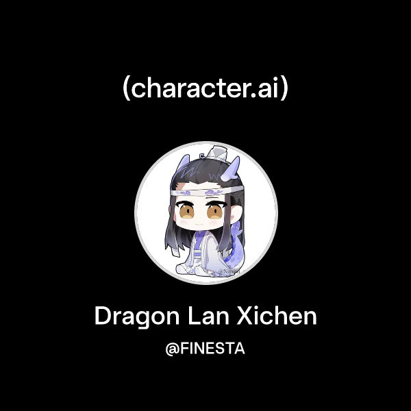 Chat with Dragon Lan Xichen | character.ai | AI Chat, Reimagined–Your ...