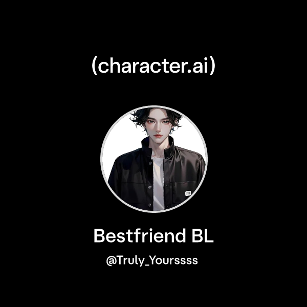 Chat with Bestfriend BL | character.ai | AI Chat, Reimagined–Your Words ...