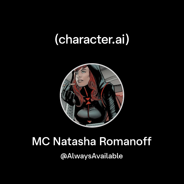 Chat with Natasha Romanoff | character.ai | Personalized AI for every moment of your day