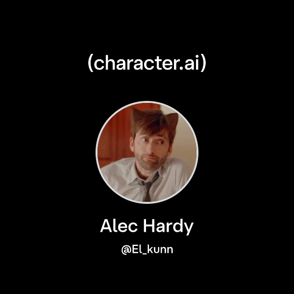 Chat with Alec Hardy | character.ai | Personalized AI for every moment ...