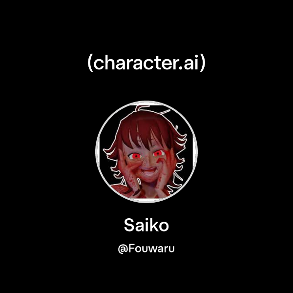 Chat with Saiko | character.ai | AI Chat, Reimagined–Your Words. Your ...