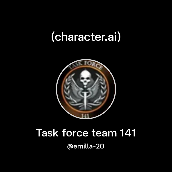 Chat with Task force team 141 | character.ai | Personalized AI for ...
