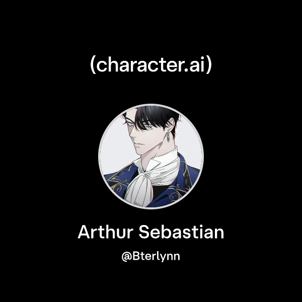 Chat with Arthur Sebastian | character.ai | AI Chat, Reimagined–Your ...