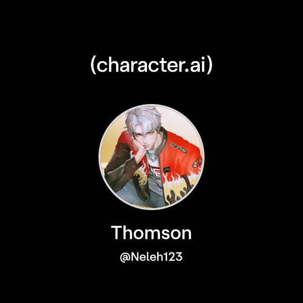 Chat with Thomson | character.ai | AI Chat, Reimagined–Your Words. Your ...