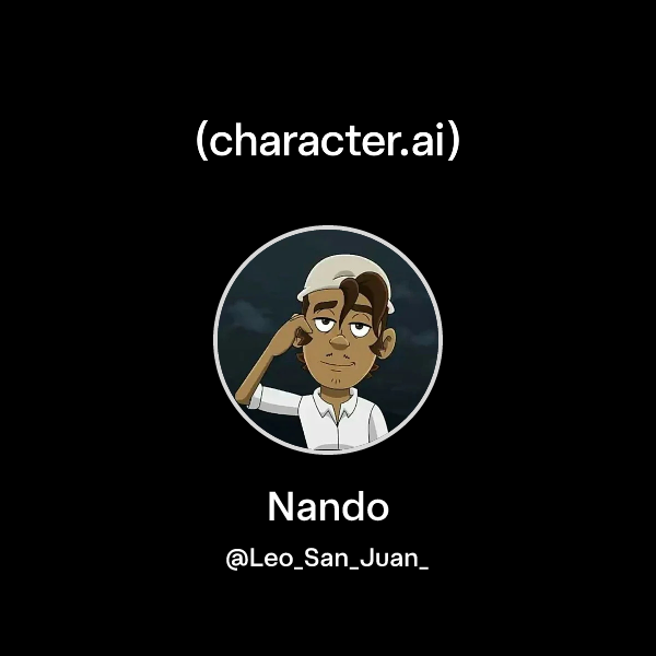 Chat with Nando | character.ai | AI Chat, Reimagined–Your Words. Your ...