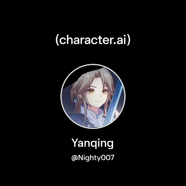 Chat with Yanqing | character.ai | Personalized AI for every moment of ...