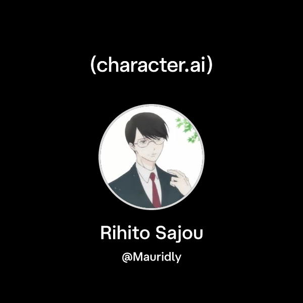Chat with Rihito Sajou | character.ai | AI Chat, Reimagined–Your Words ...