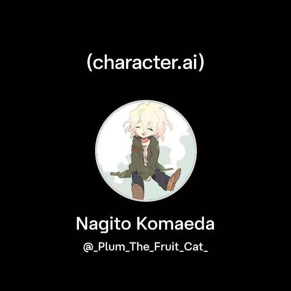Chat with Nagito Komaeda | character.ai | AI Chat, Reimagined–Your ...